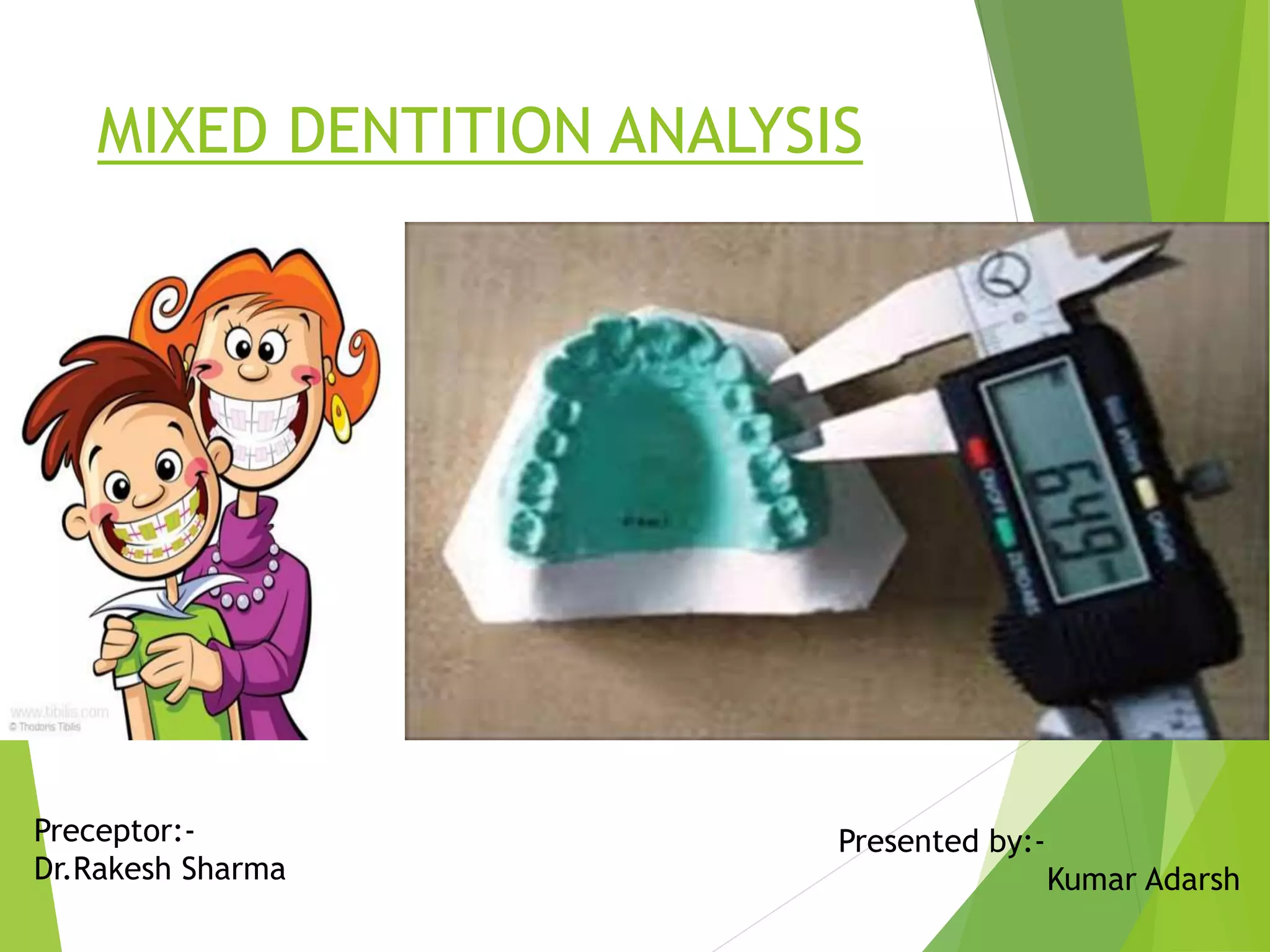 mixed dentition analysis | PPTX