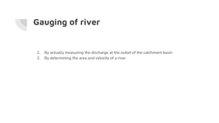 Irrigation engineering -River gauging | PPTX