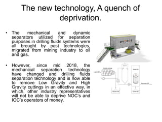 Drilling fluids recovery in oil and gas drilling operations | PPTX