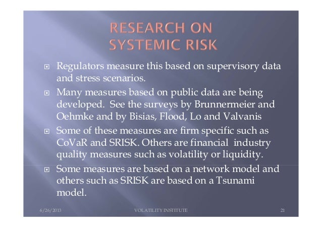 Monitoring Systemic Risk with V-Lab - Robert Engle - June 25 2013
