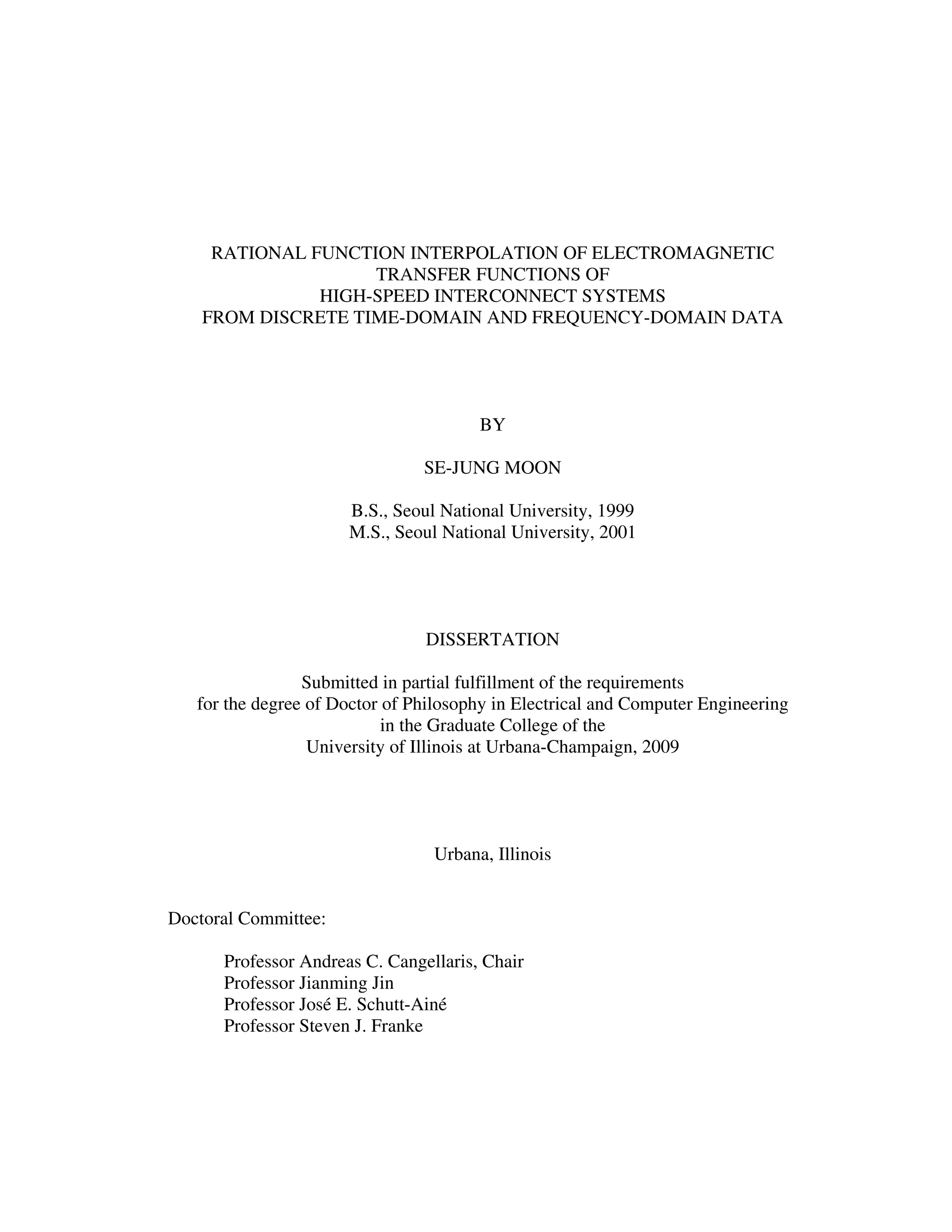 RATIONAL FUNCTION INTERPOLATION OF ELECTROMAGNETIC TRANSFER FUNCTIONS OF HIGH-SPEED INTERCONNECT ...