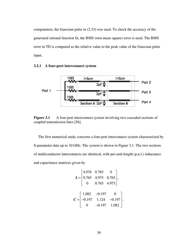 RATIONAL FUNCTION INTERPOLATION OF ELECTROMAGNETIC TRANSFER FUNCTIONS OF HIGH-SPEED INTERCONNECT ...