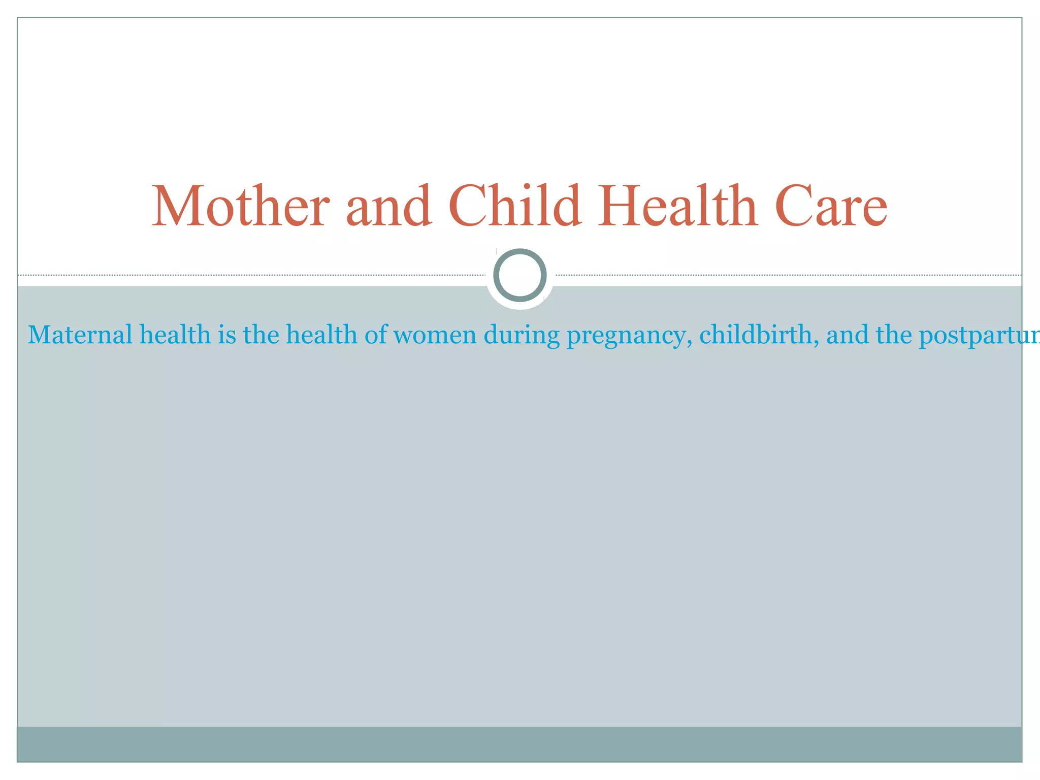 mother and child health care | PPT