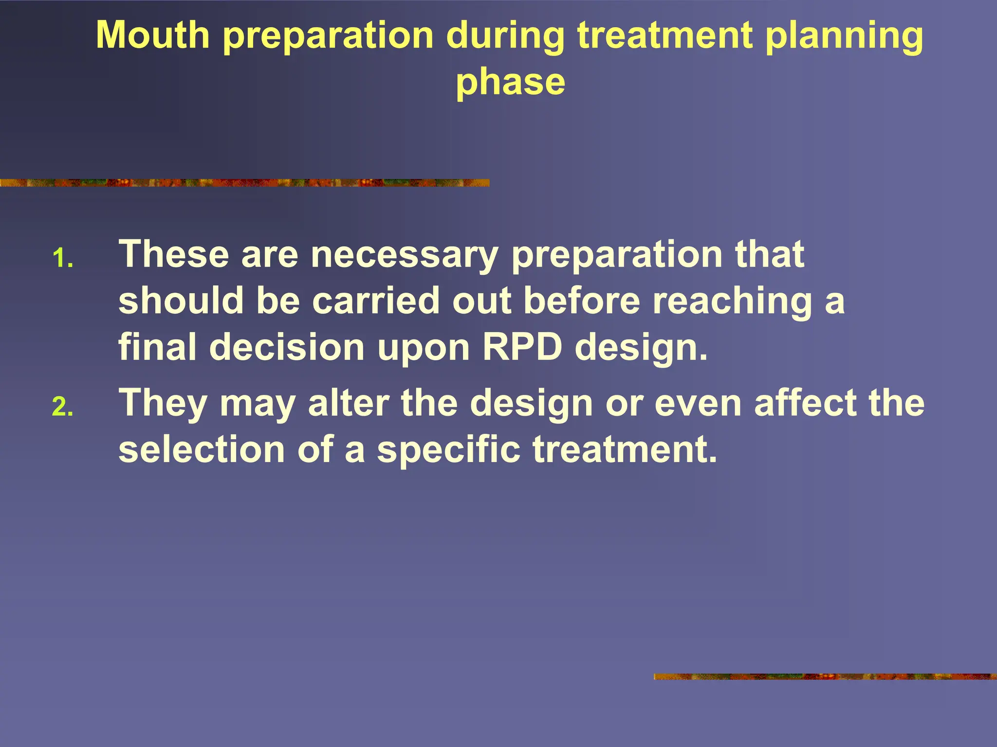 (1)Mouth preparation for removable partial denture march 2020 ppt.pptx