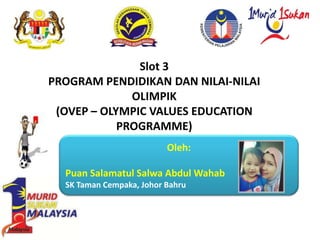 Kem 1 murid 1 sukan (OVEP/Dinamika Kumpulan) | PPTX