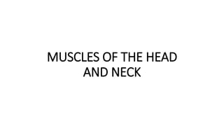 1) Muscles of the head and neck.pdf