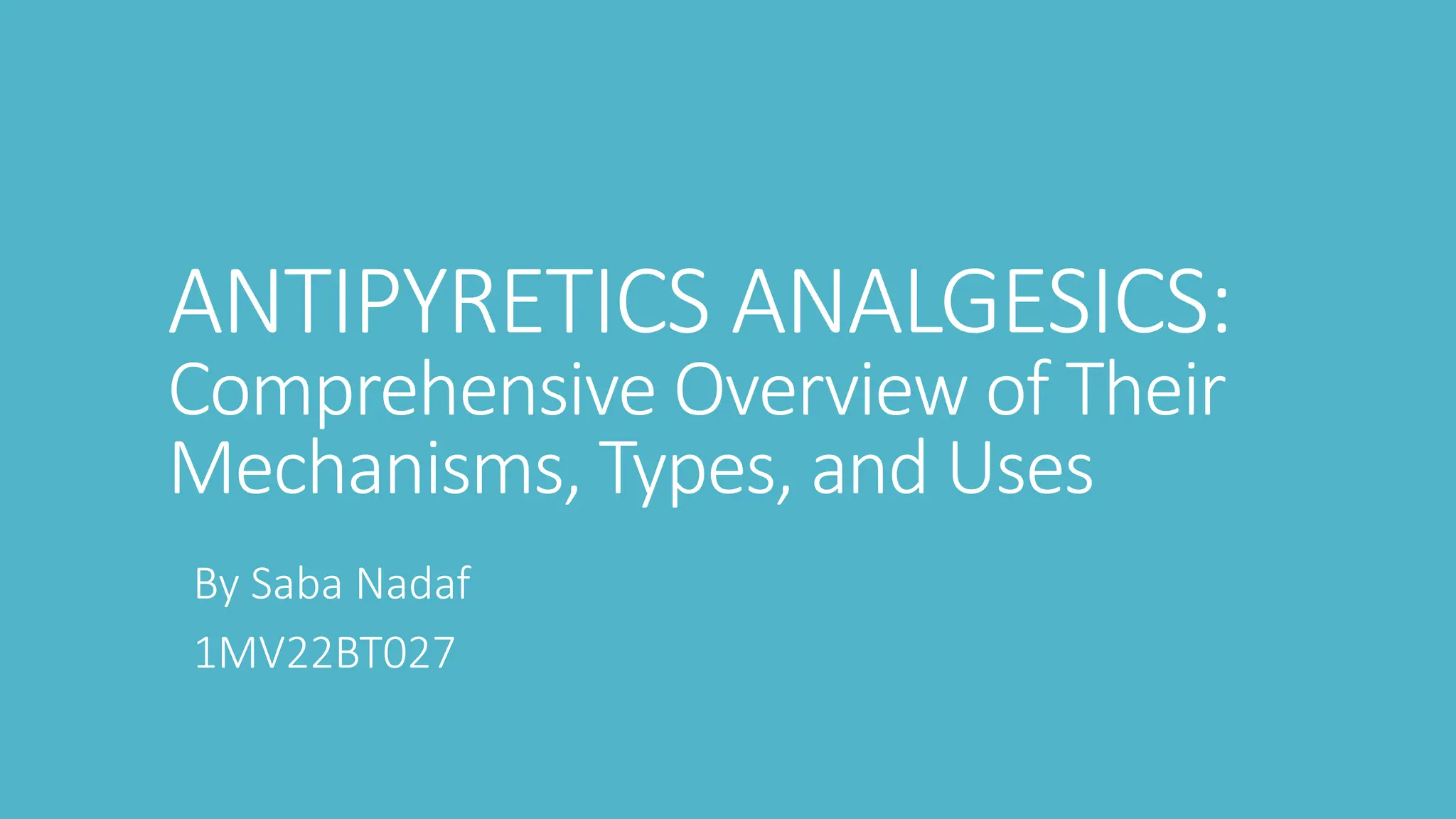 PPT on ANTIPYRETICS ANALGESICS principles and working | PPTX