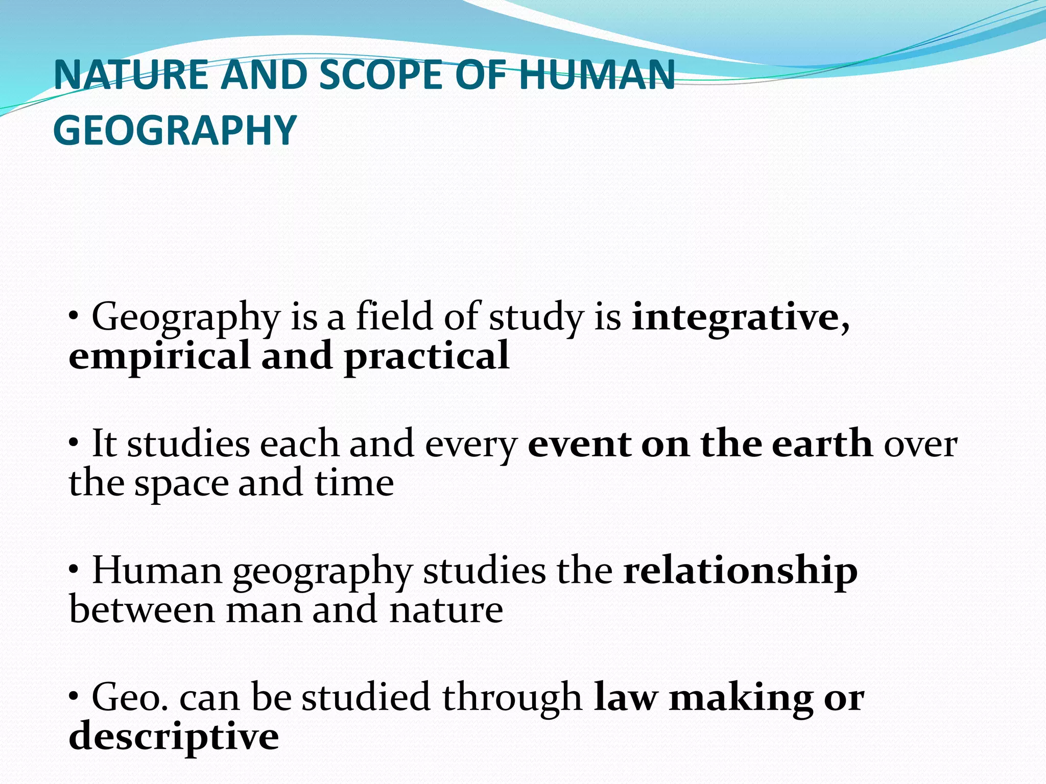 Human Geography Nature and scope | PPTX