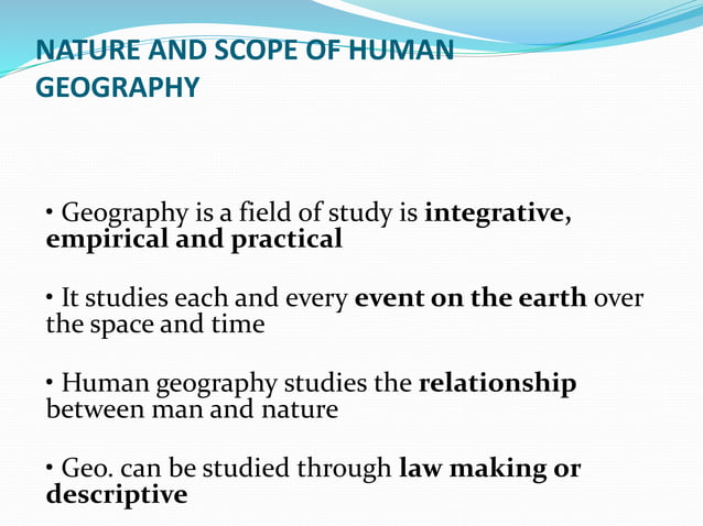 Human Geography Nature and scope | PPTX