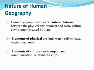 Human Geography Nature and scope | PPTX