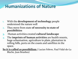 Human Geography Nature and scope | PPTX