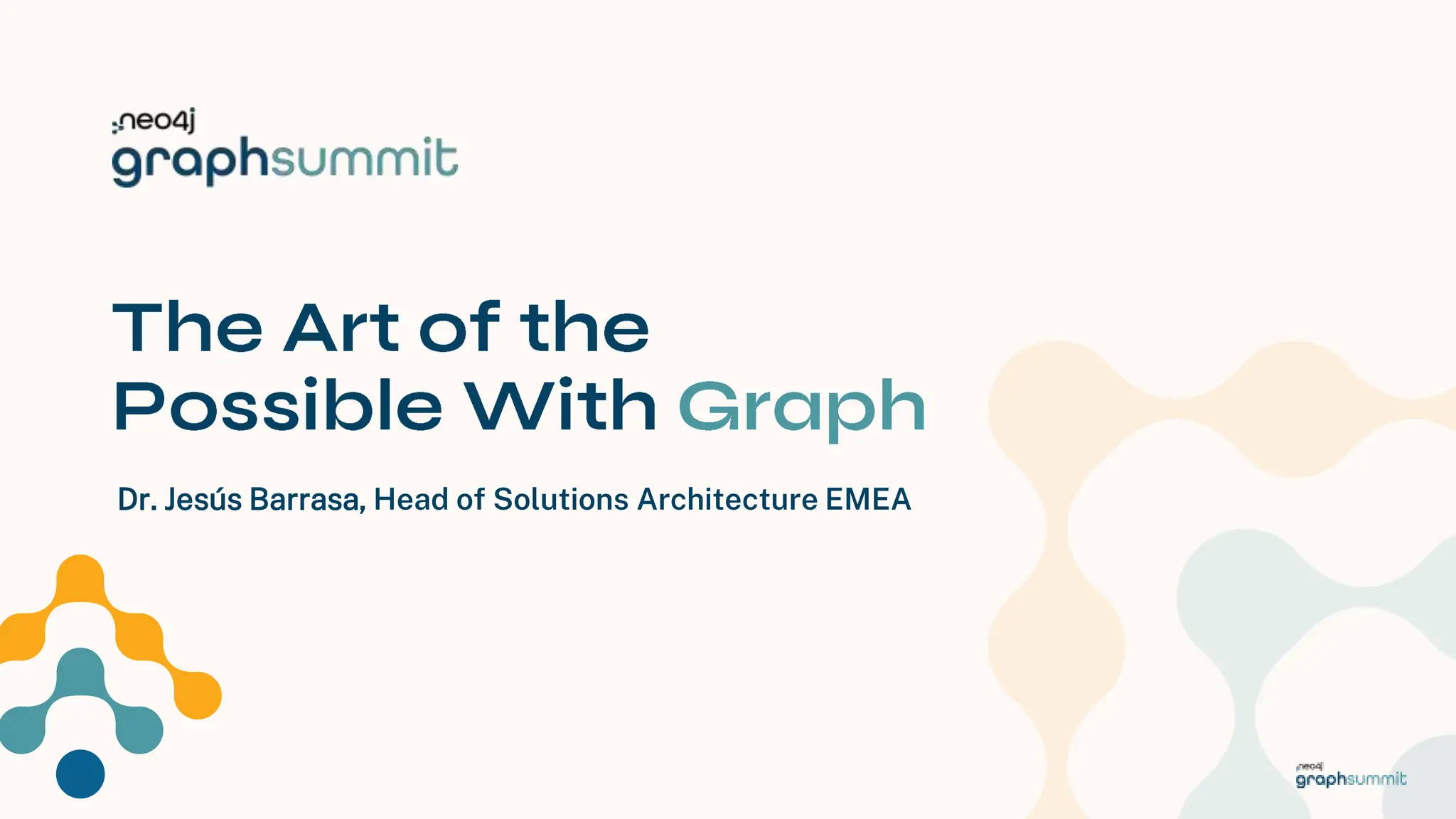 GraphSummit Milan & Stockholm - Neo4j: The Art of the Possible with Graph | PPT
