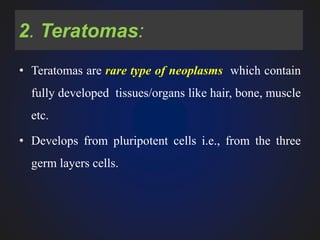 neoplasia introduction, nomenclature, classification of tumours | PPTX