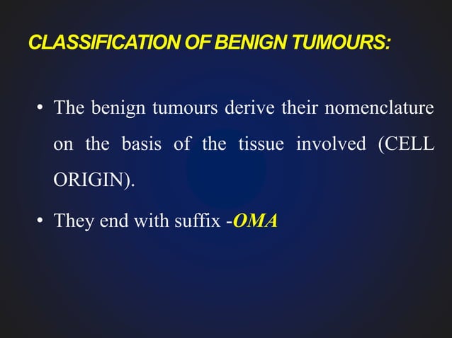 neoplasia introduction, nomenclature, classification of tumours | PPTX