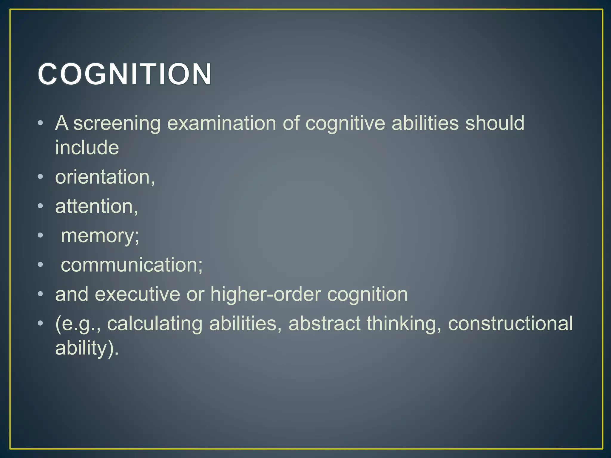 HIGHER MENTAL FUNCTIONS ASSESSMENT | PPTX