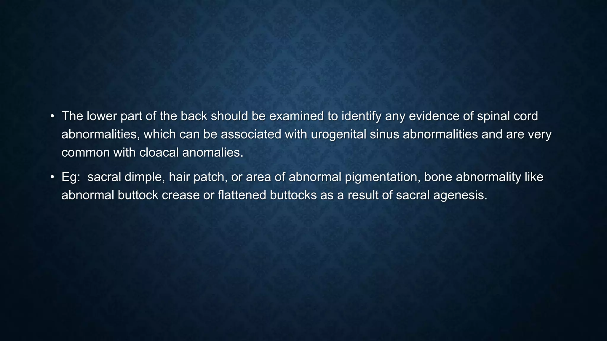 Evaluation of urogenital sinus and cloacal anomalies | PPTX