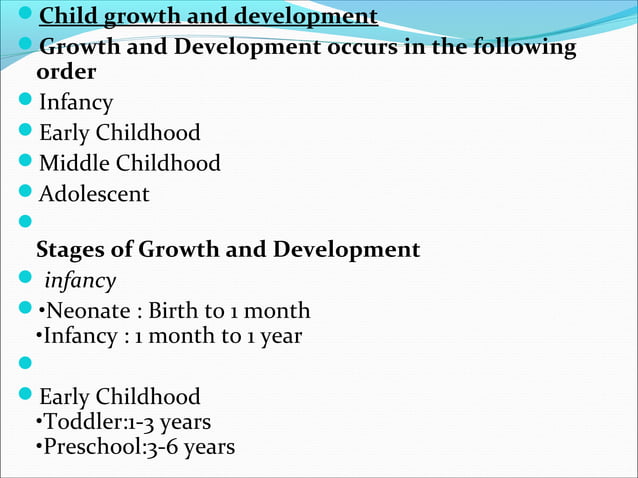 Introduction to Pediatric, Growth and Development | PPT