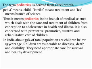 Introduction to Pediatric, Growth and Development | PPT