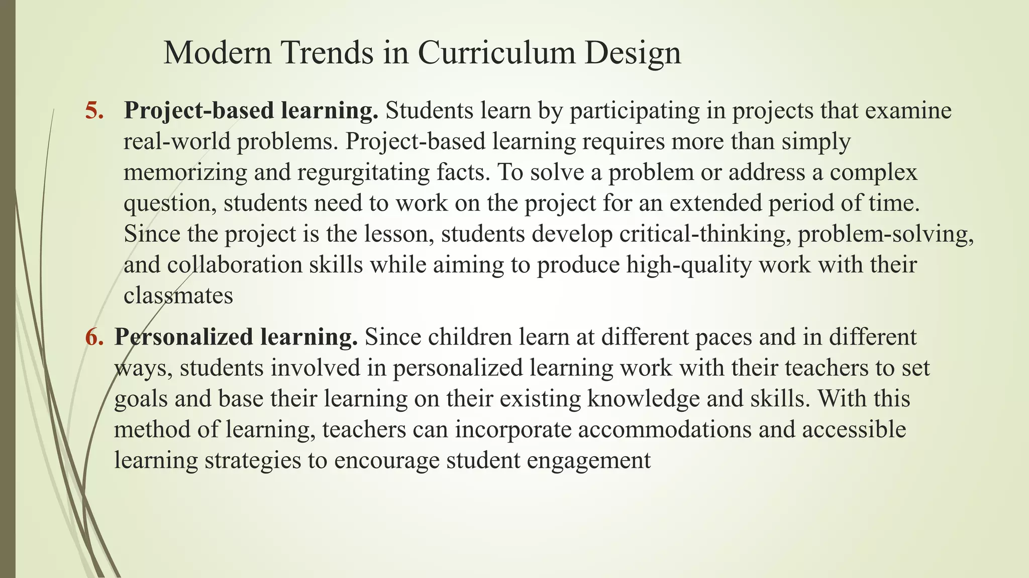 Modern Trends in Curriculum Design, Construction and Development. M.Ed ...