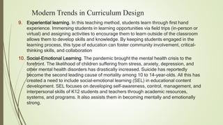 Modern Trends in Curriculum Design, Construction and Development. M.Ed ...
