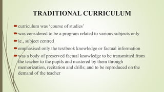 Modern Trends in Curriculum Design, Construction and Development. M.Ed ...