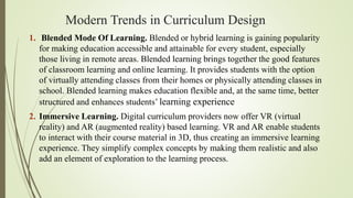 Modern Trends in Curriculum Design, Construction and Development. M.Ed ...