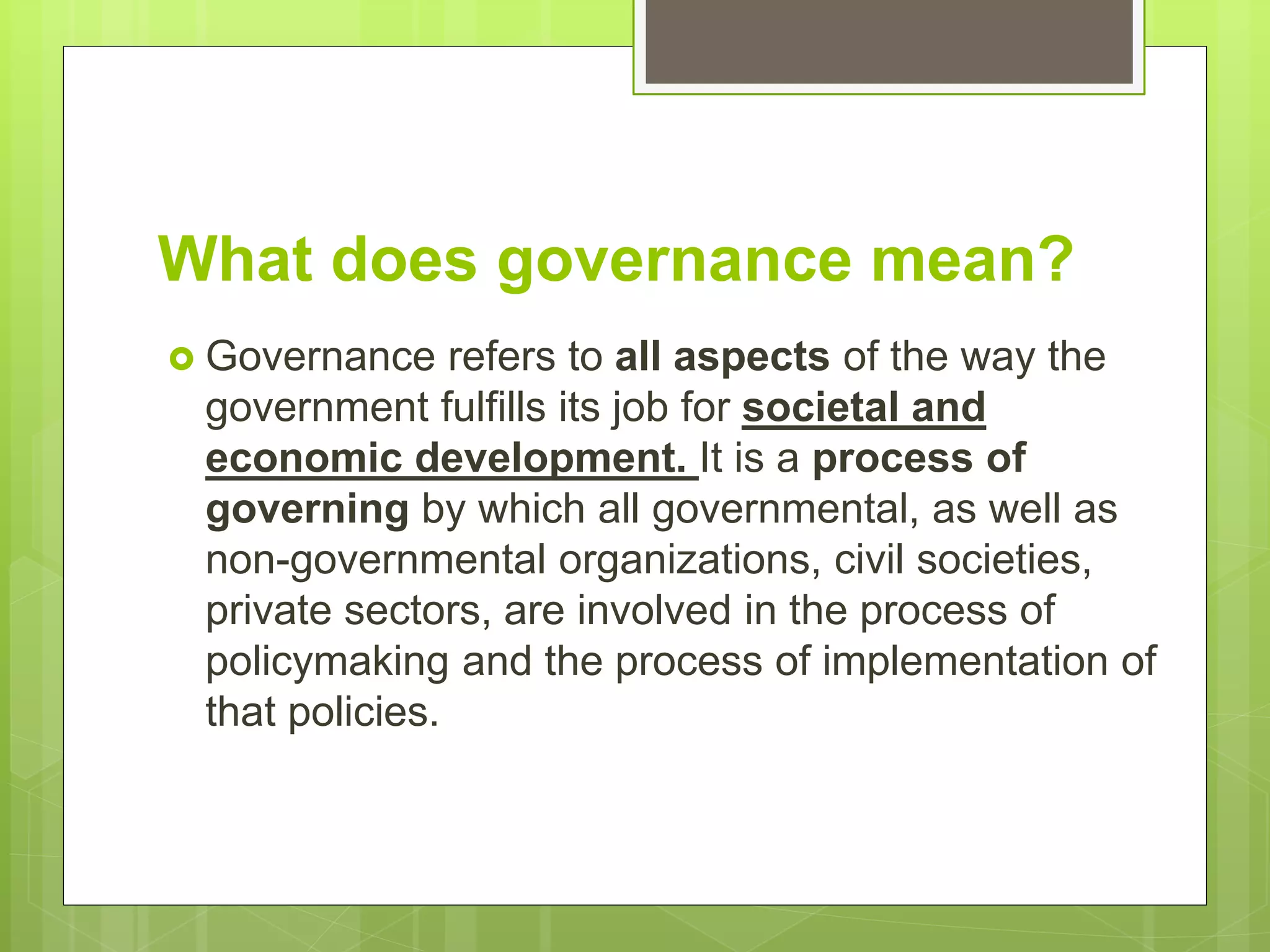 Nexus of Good governance : Principle, Dimensions and Dynamics | PPT