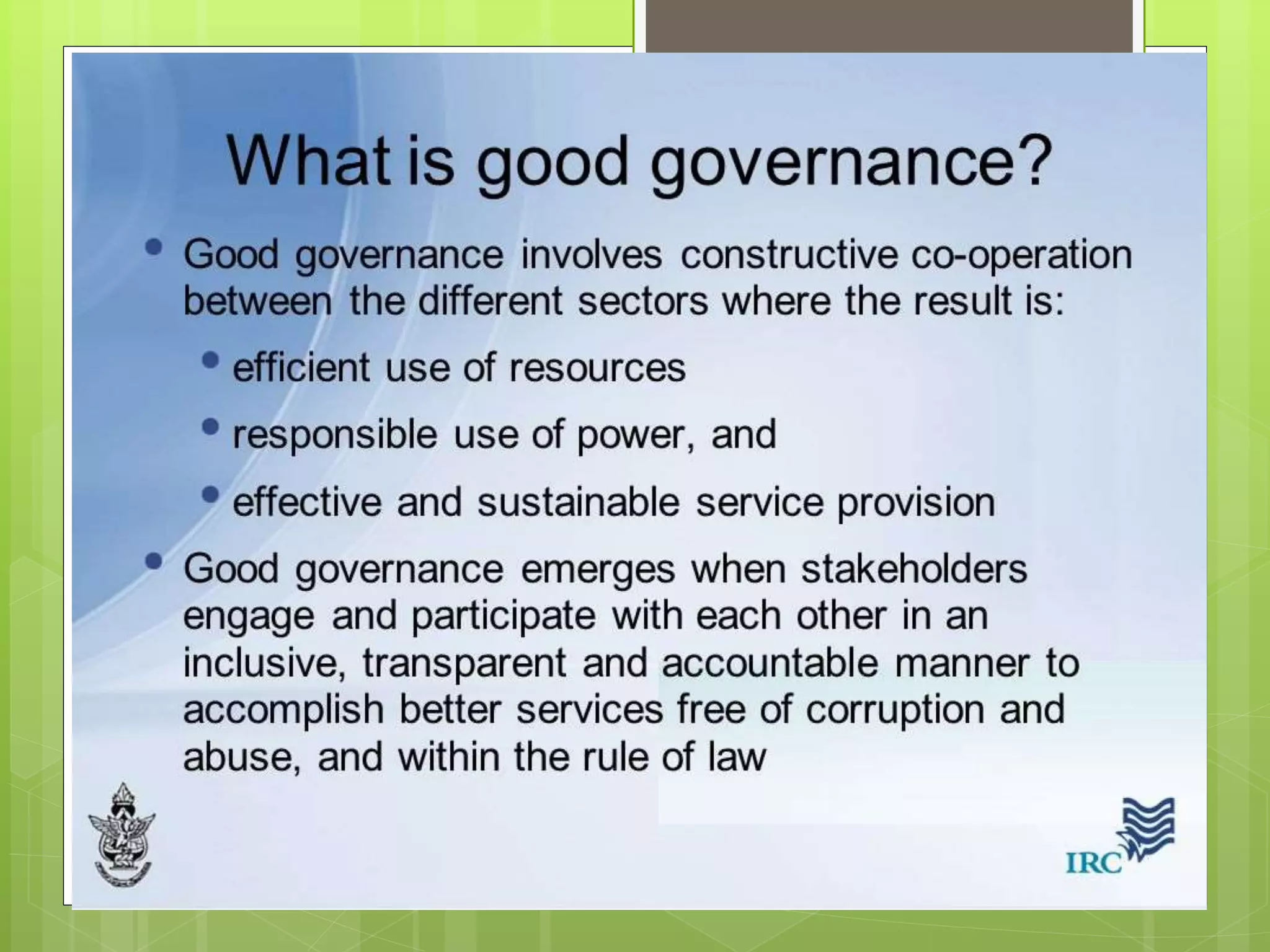 Nexus of Good governance : Principle, Dimensions and Dynamics | PPT