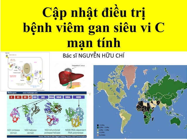 CẬP NHẬT ĐIỀU TRỊ BỆNH VIÊM GAN SIÊU VI C MẠN TÍNH | PPT