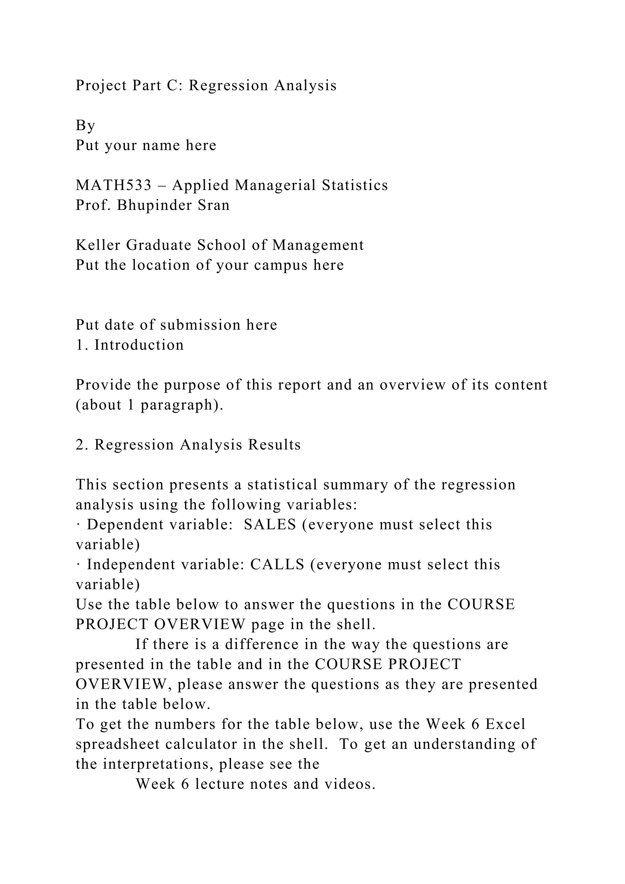 1NOTE This is a template to help you format Project Part .docx