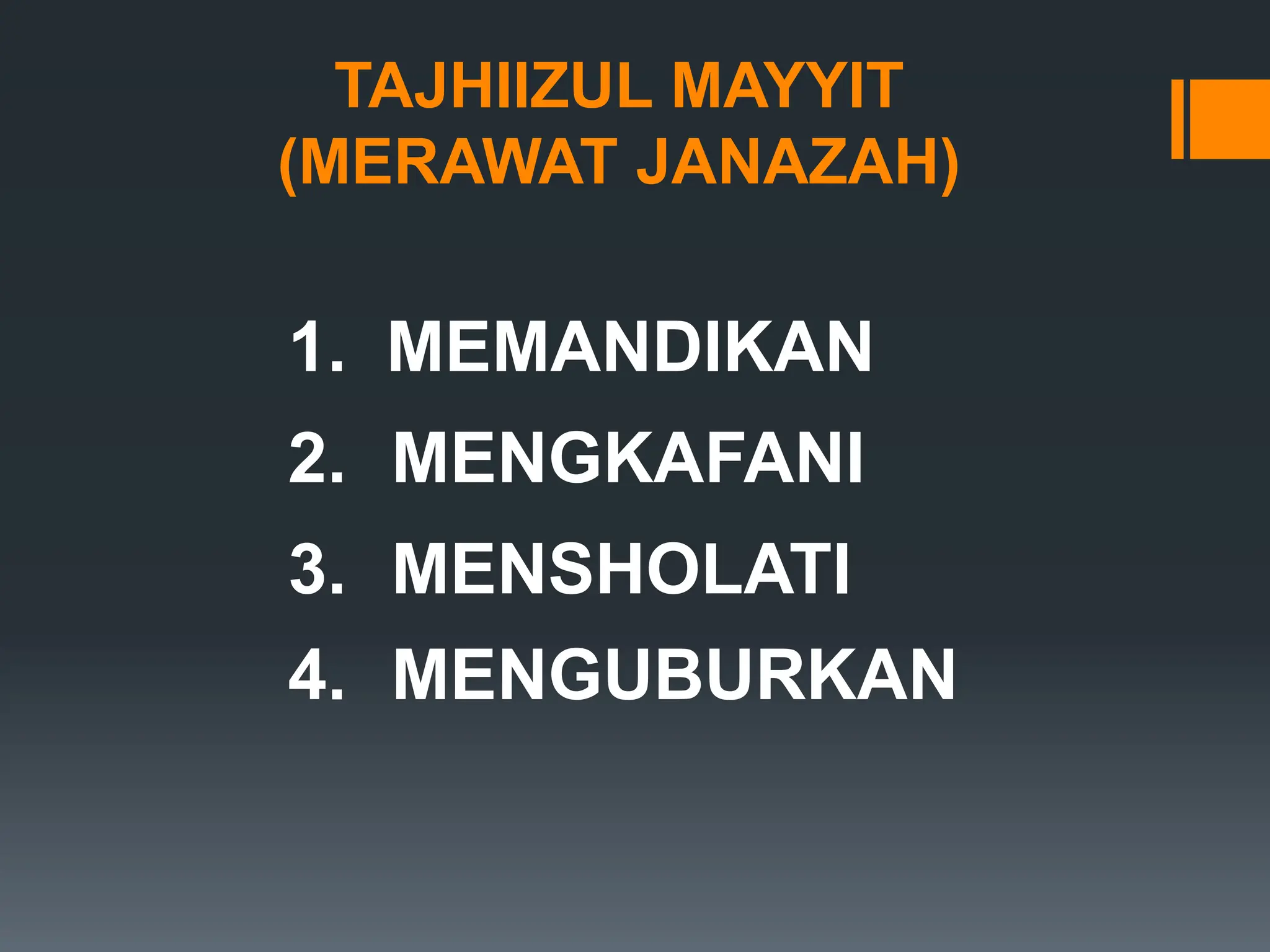 pengurusan jenazah bagian menjelang ajal.pptx