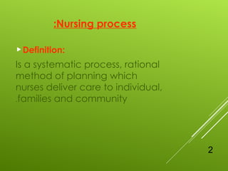 1 Nursing process by Dr.Raafat AL-Awadhi.ppt