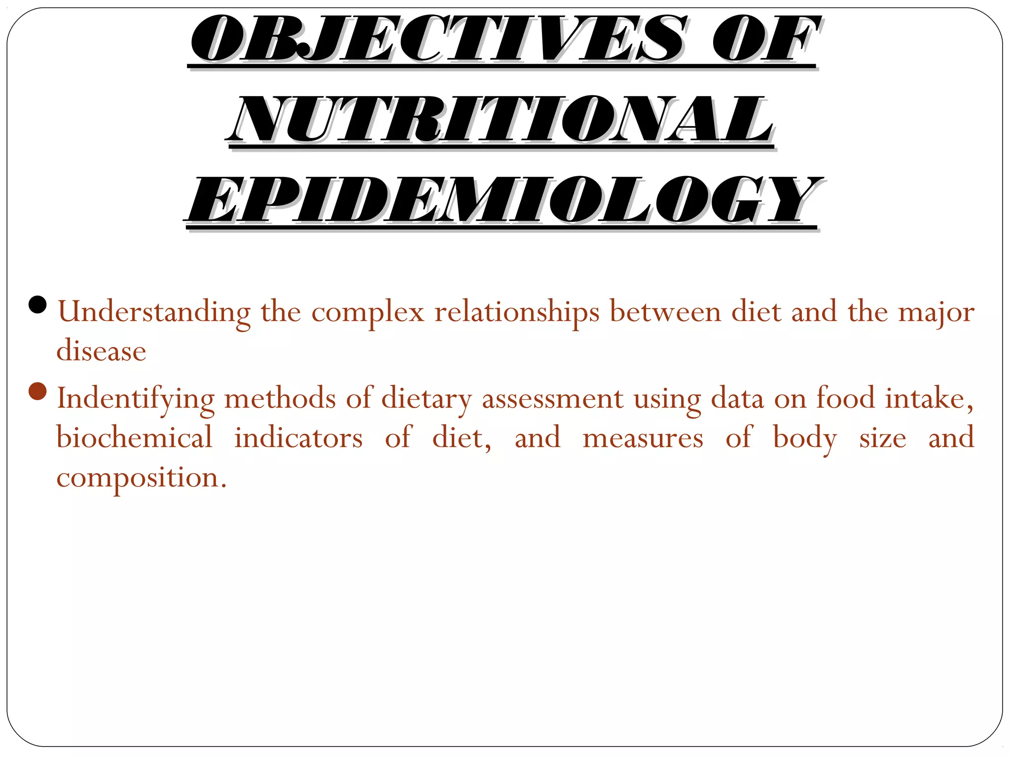 Nutritional Epidemiology | PPT