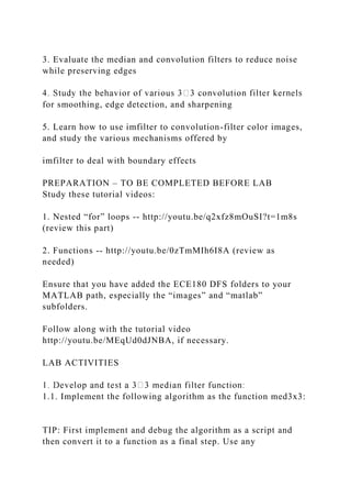 1 of 6 LAB 5 IMAGE FILTERING ECE180 Introduction to.docx