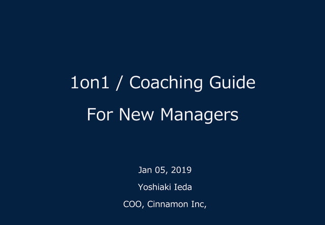 1on1 / Coaching Guide for New Managers | PPT | Free Download
