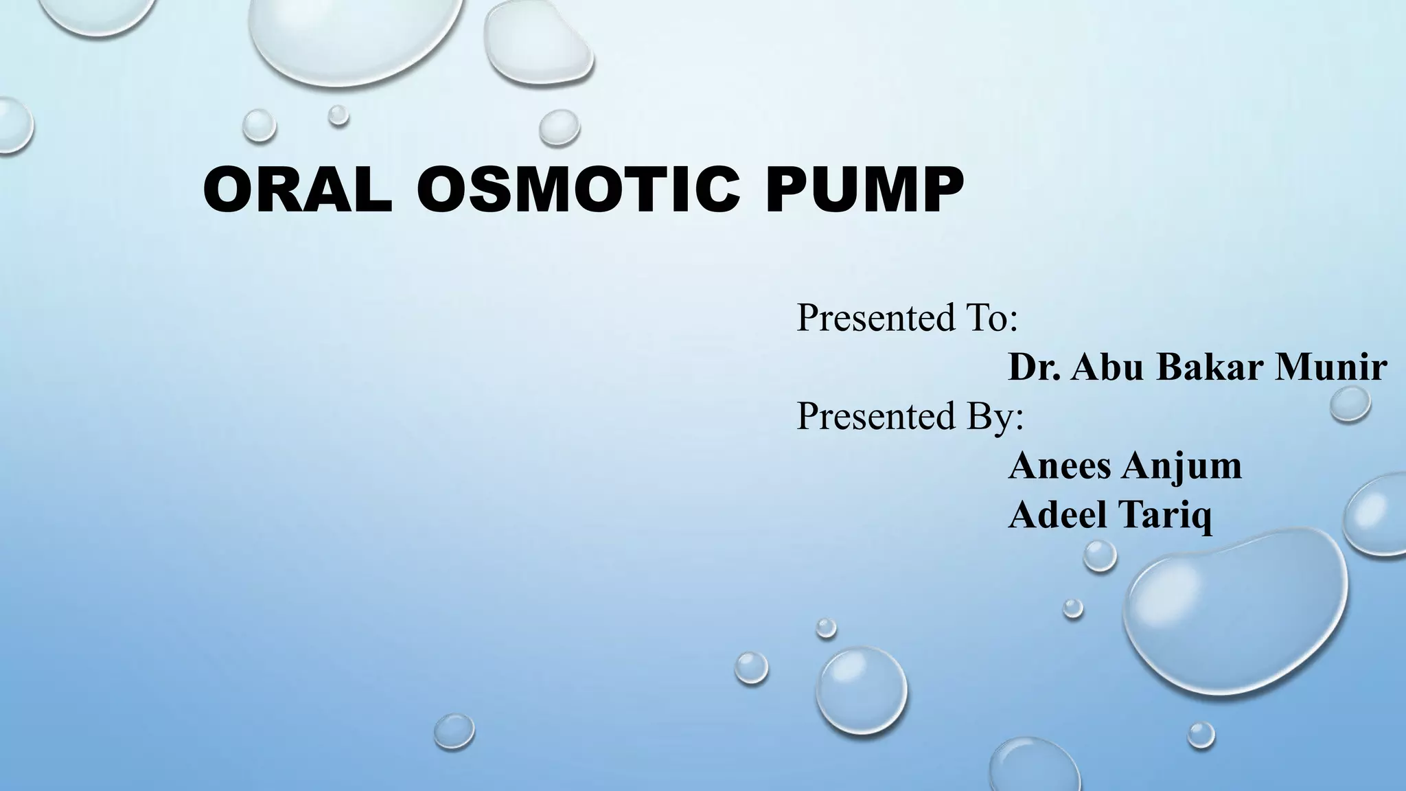 Oral Osmatic Pump | PPTX