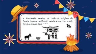 A festa junina é uma tradicional festividade popular que acontece ...