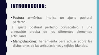POSTURAL Y MIOTENSIvas y osteopatia visceral | PPTX
