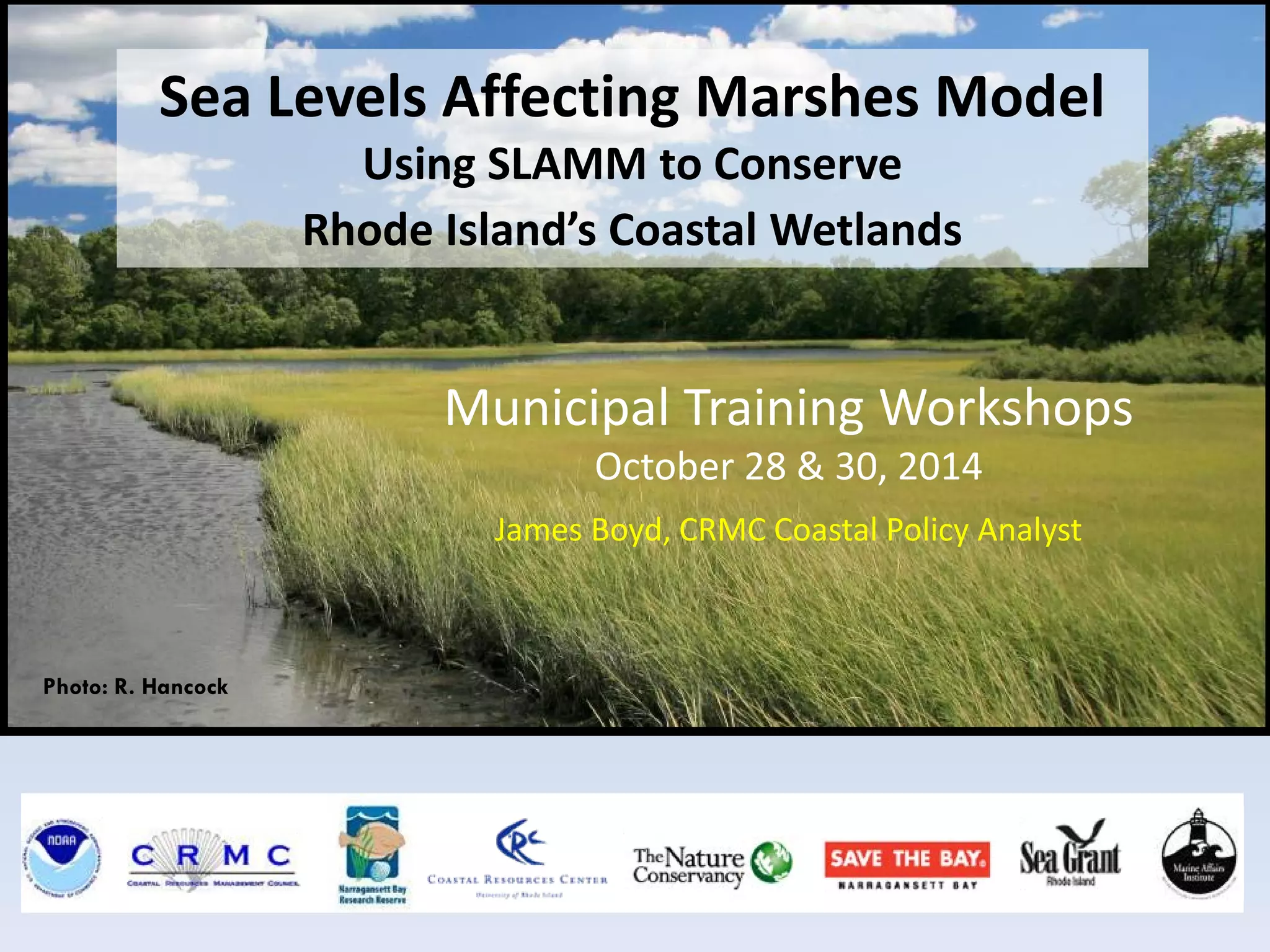 Sea Levels Affecting Marshes Model Using SLAMM to Conserve Rhode Island ...