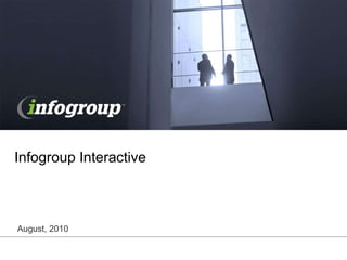 Infogroup Interactive | PPT