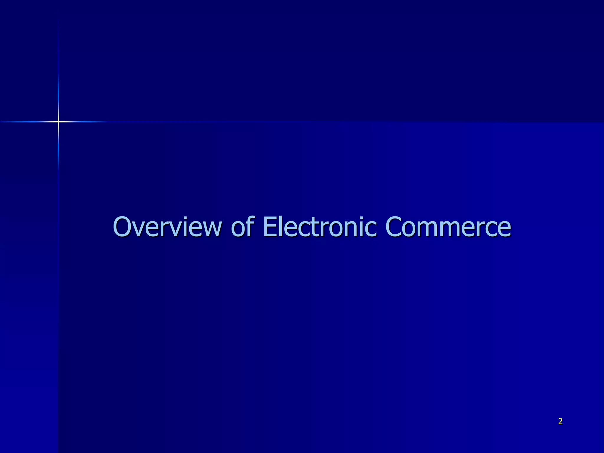 1 overview of electronic commerce | PPT