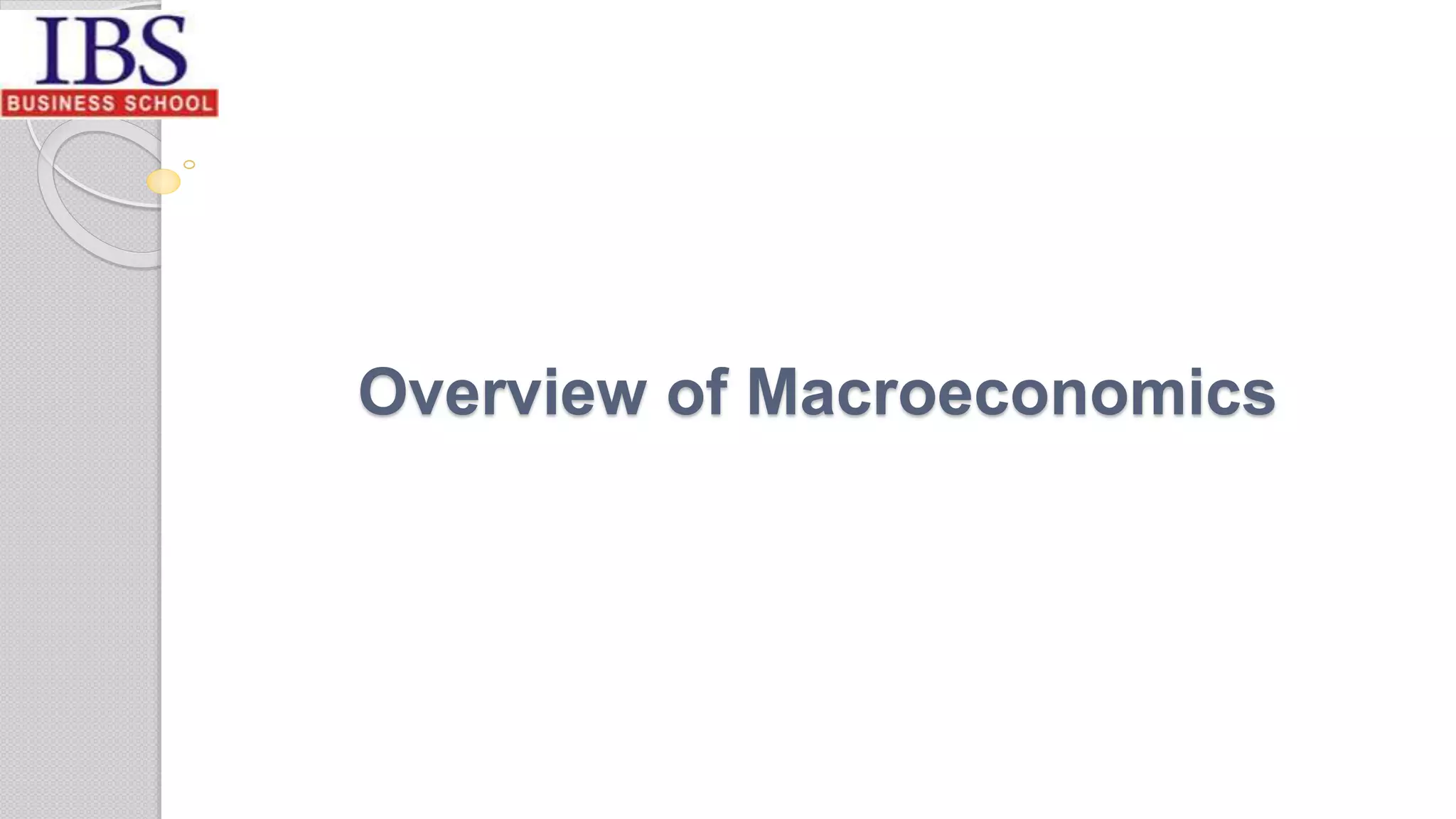 1) overview of macroeconomics | PPT