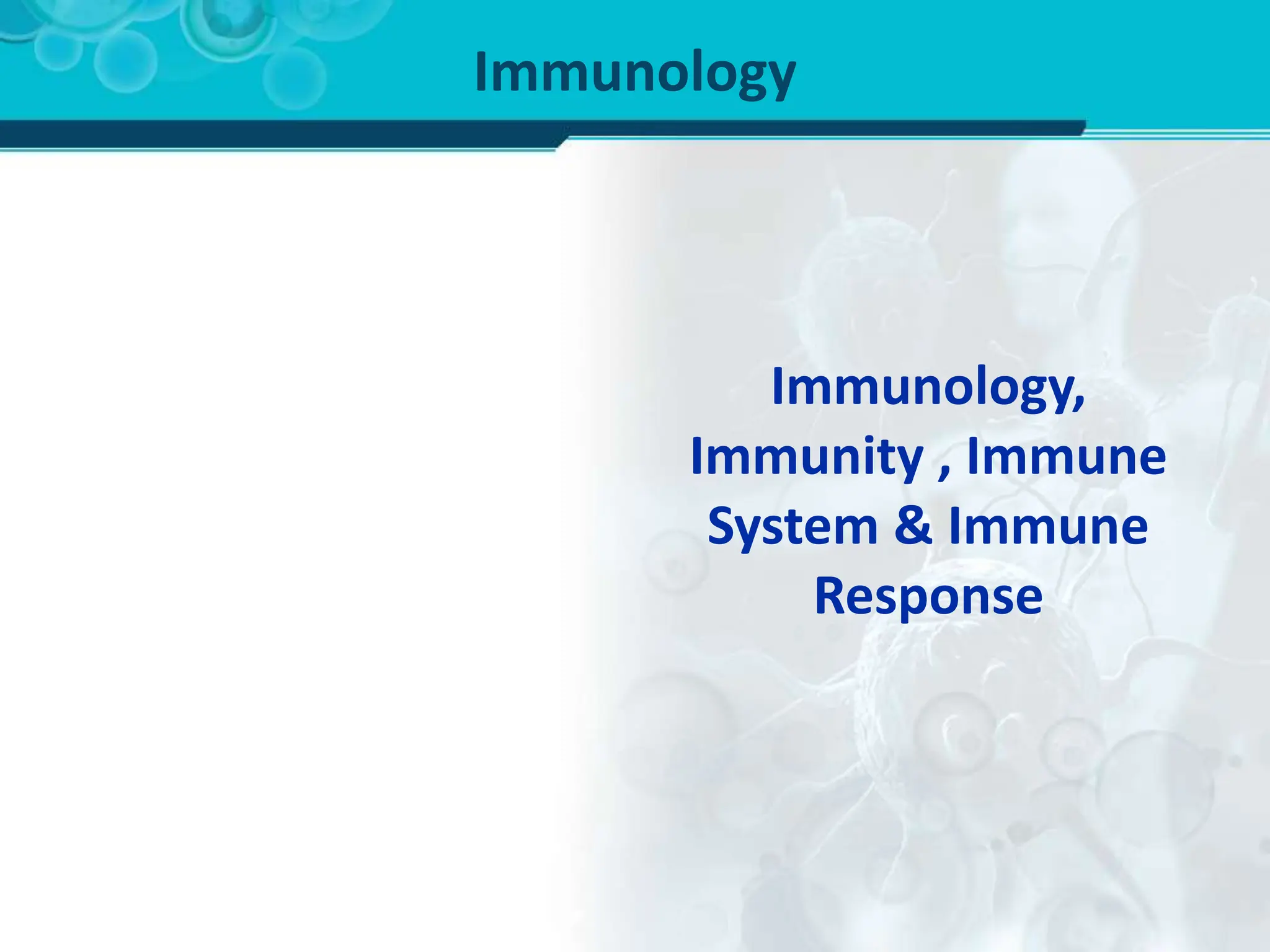 1_Overview of the Immune System of human body | PPTX