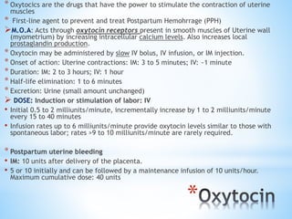 oxytocics & tocolytics | PPTX