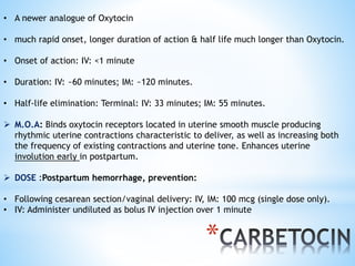 oxytocics & tocolytics | PPTX