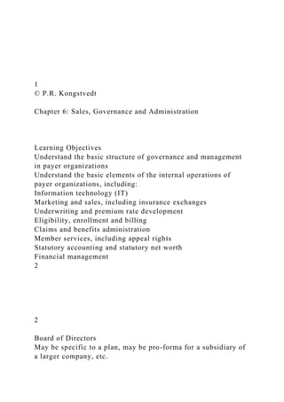 1© P.R. KongstvedtChapter 6 Sales, Governance and Adm.docx