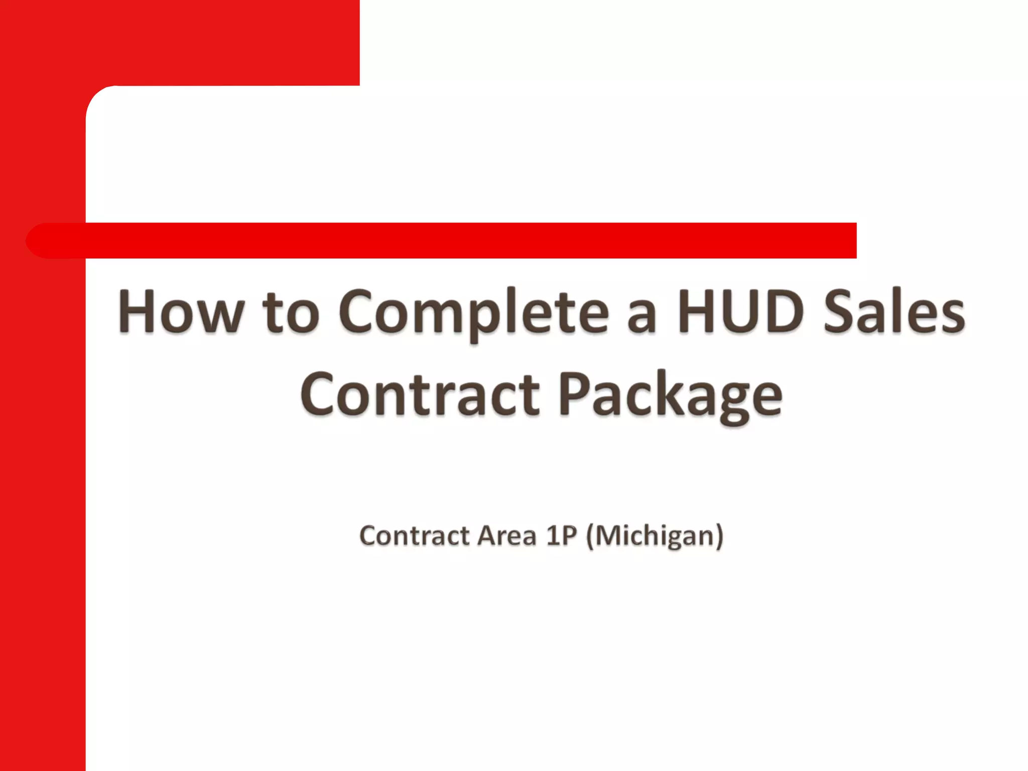 How to Complete HUD Sales Contract Package | PPT