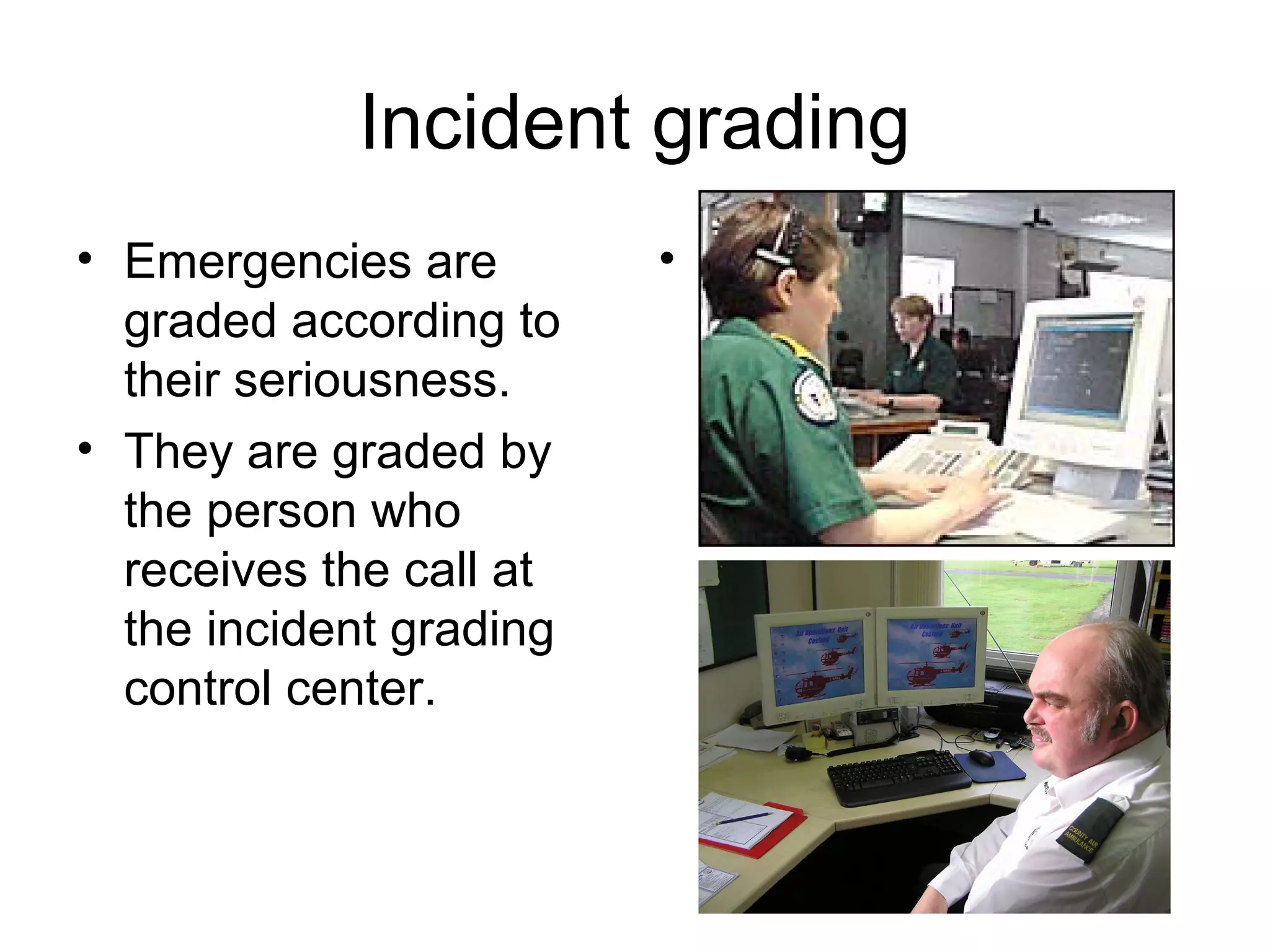 1 p1 emergency incident and grading | PPT