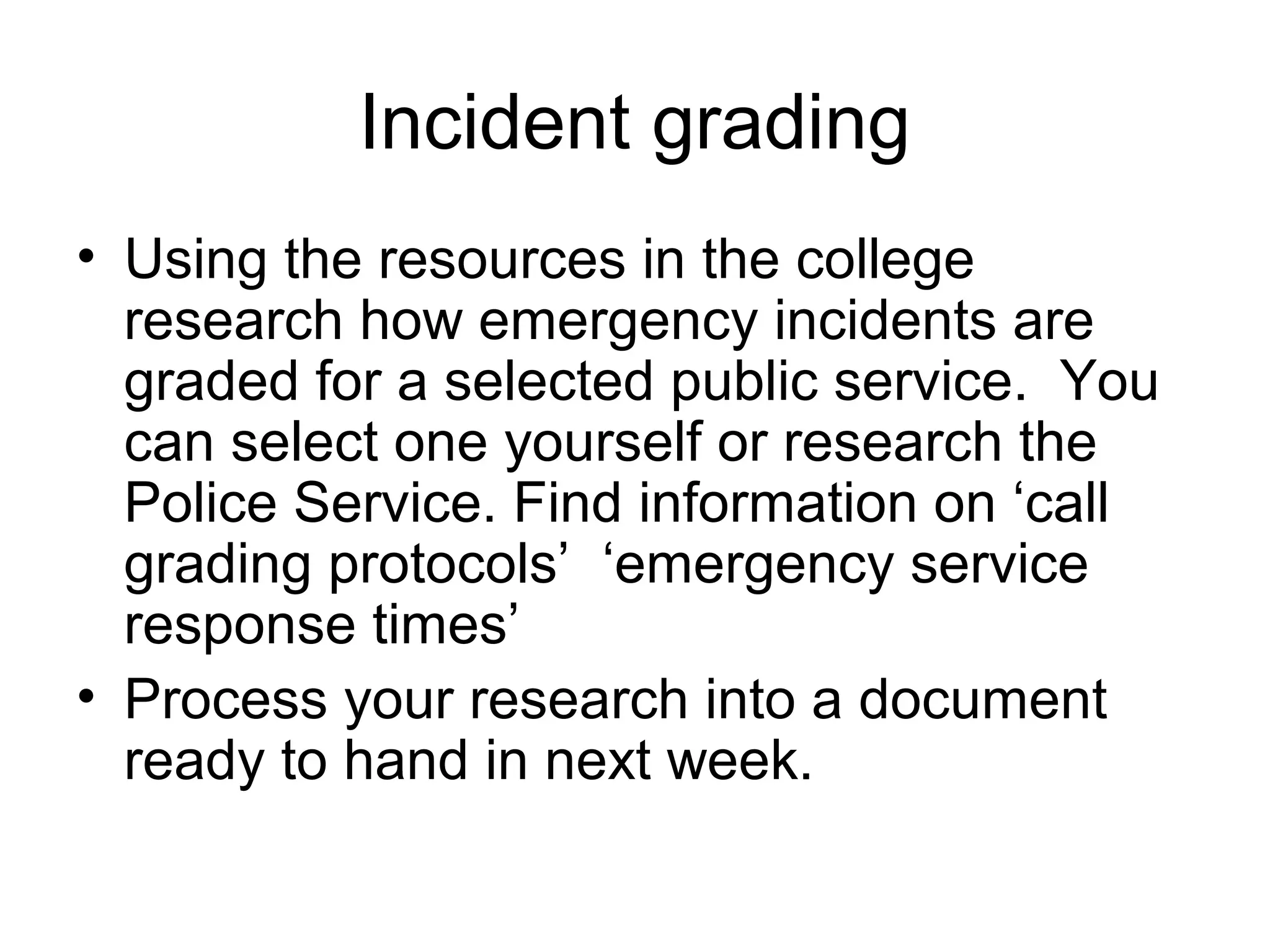 1 p1 emergency incident and grading | PPT