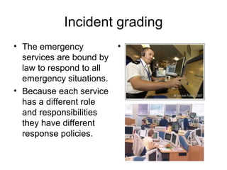 1 p1 emergency incident and grading | PPT